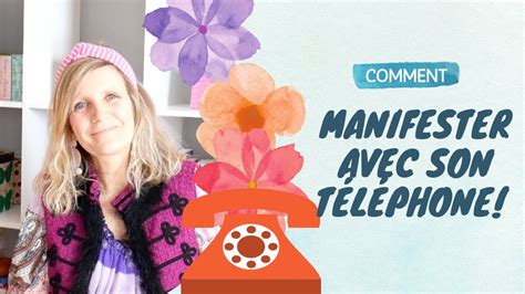 Secret de la Loi de L attraction Manifester avec son Téléphone YouTube