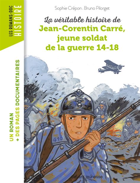 BAYARD LA VERITABLE HISTOIRE DE JEAN CORENTIN CARR Pichon
