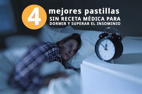 Mejores Pastillas Para Dormir La Gu A De Las Vitaminas