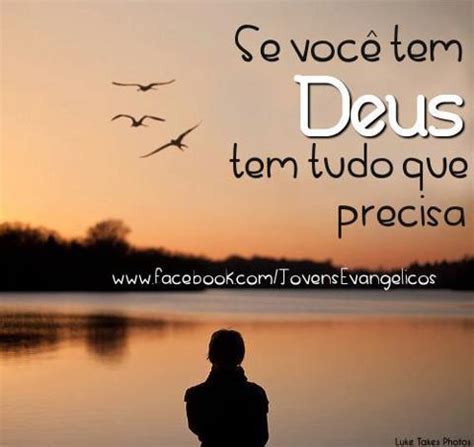 Se Voce Tem DEUS Tem Tudo Que Precisa