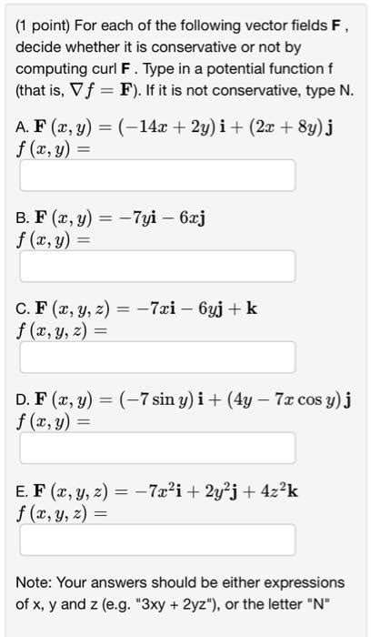 Solved Point For Each Of The Following Vector Fields F Chegg