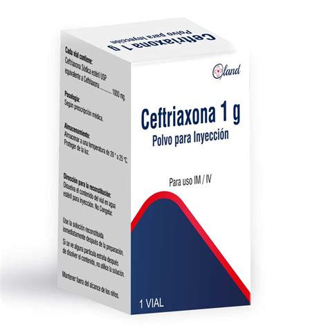 Ceftriaxona Sodica G Polvo P Sol Inyec Im Iv Estuche X Off