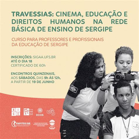 UFS promove projeto Travessias o curso de formação em audiovisual