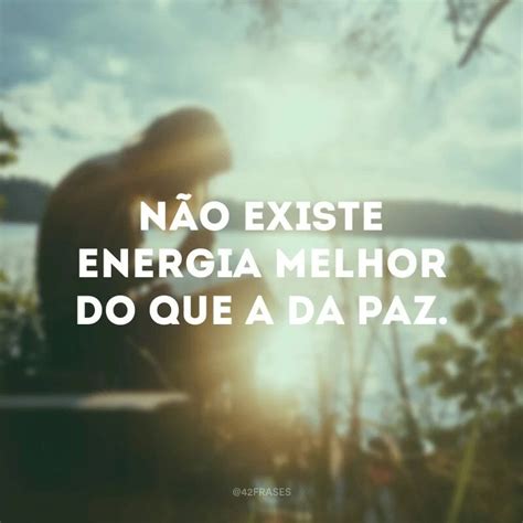 Frases De Paz E Tranquilidade