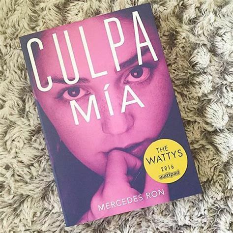 El Libro Es Culpa Mia De Juan Pablo Navarro Una Mirada A La