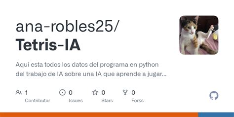 GitHub Ana Robles25 Tetris IA Aqui Esta Todos Los Datos Del Programa