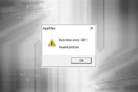 Runtime Error 481 Invalid Picture Fix