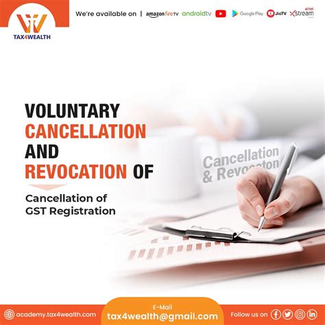 Revocation Of Cancellation Of GST Registration Academy Tax4wealth