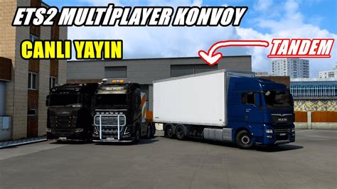 Multiplayer Konvoy Euro Truck Simulator 2 CANLI YAYIN YouTube