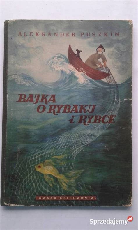 Bajka O Rybaku I Rybce Aleksander Puszkin Gdynia Sprzedajemy Pl