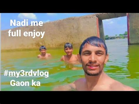 Parvati Nadi Me Nahaye Full Enjoy Bachho Ke Sath Vlog No Gaon Ka