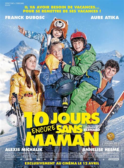 Les Films De Tes Vacances 10 Jours Encore Sans Maman Le Journal