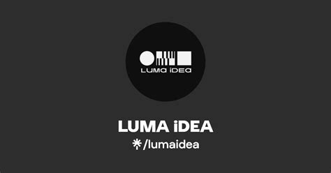 Luma Idea Twitter Instagram Facebook Linktree