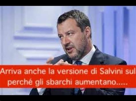 Arriva anche la versione di Salvini sul perché gli sbarchi aumentano