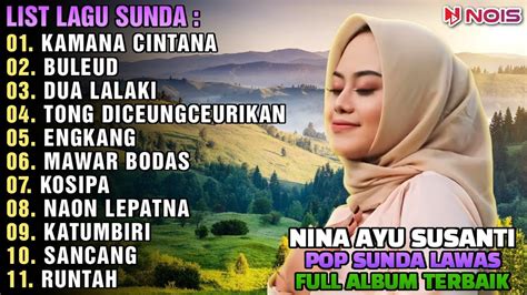 KAMANA CINTANA BULEUD DUA LALAKI NINA GASENTRA POP SUNDA LAWAS