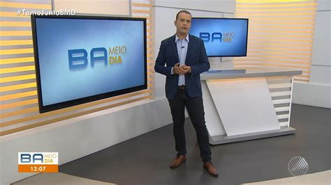 Bahia Meio Dia Salvador Assista aos vídeos pelo Globoplay