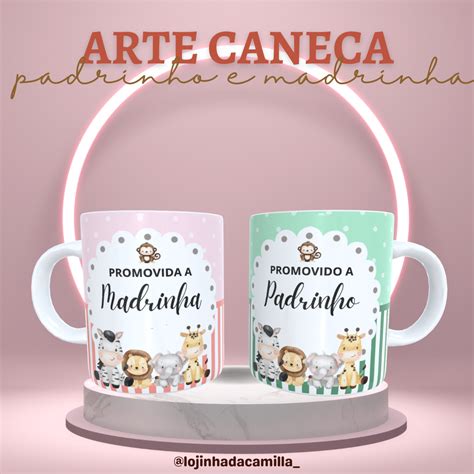 ARTE CANECA PROMOVIDO A PADRINHO E MADRINHA Camilla Capoani Hotmart