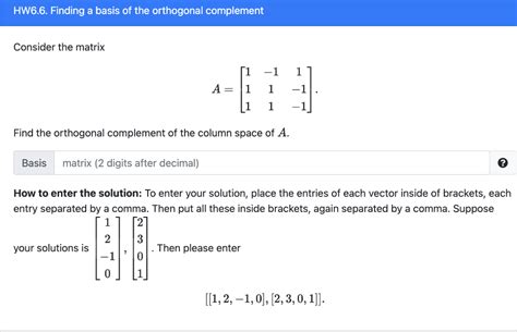 solved hw6 6 finding a basis of the orthogonal complement