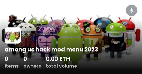Among Us Hack Mod Menu Collection Opensea