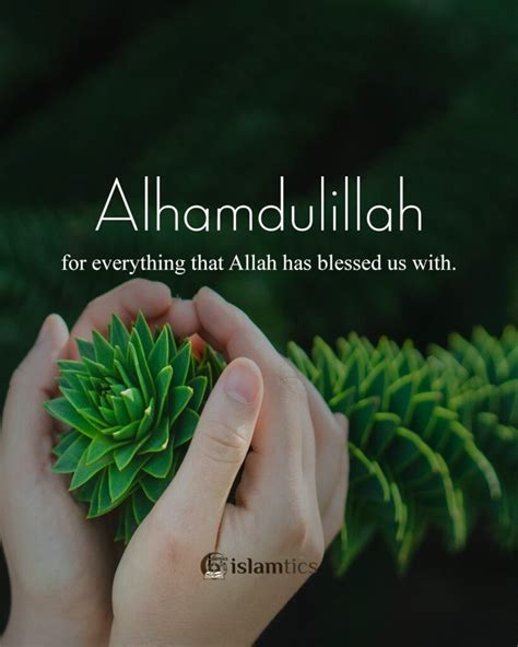 Alhamdulillah Meaning In Arabic And 4 Surprising Benefits