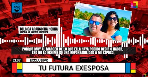 EXCLUSIVO Esposa De Darwin Espinoza Rompe Su Silencio Tras Comunicado