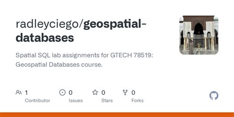 Github Radleyciego Geospatial Databases Spatial Sql Lab Assignments