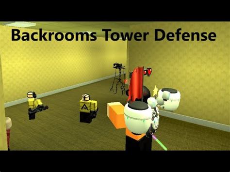 Backrooms Tower Defense Roblox Youtube