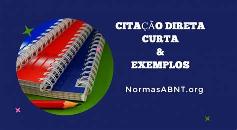 Como Fazer Cita O Direta Curta Aprenda Agora Mesmo Veja Exemplos