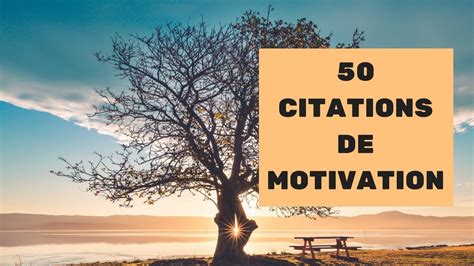 50 Citations De MOTIVATION YouTube
