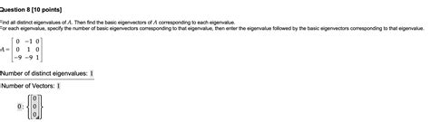 solved find all distinct eigenvalues of a then find the