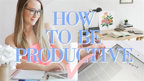 HOW TO BE MORE PRODUCTIVE WORKING FROM HOME YouTube