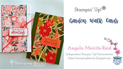 Stampin Up Garden Walk Cards Youtube