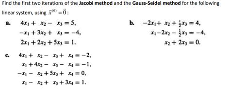 solved find the first two iterations of the jacobi method