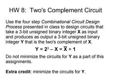 solved hw 8 two s complement circuit use four step combinational circuit design process