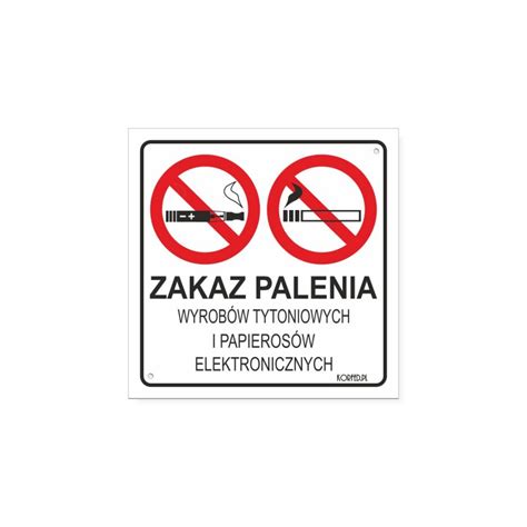 ZAKAZ PALENIA wyrobów tytoniowych i e papierosów sklep korfed pl