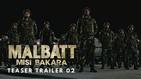 Malbatt Misi Bakara Teaser Trailer Youtube