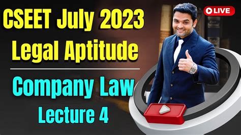 FREE CSEET Legal Aptitude LIVE Batch For July 2023 Exam Company Law