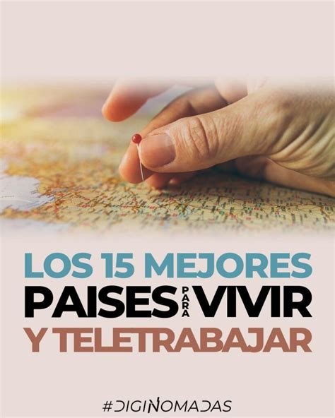 Los 15 mejores países para vivir teletrabajando como nómada digital
