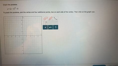 solved graph the parabola y x 1 2 5 to graph the parabola