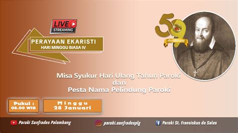 Misa Pekan Biasa Iv Syukur Hut Paroki Ke Pesta Nama Santo