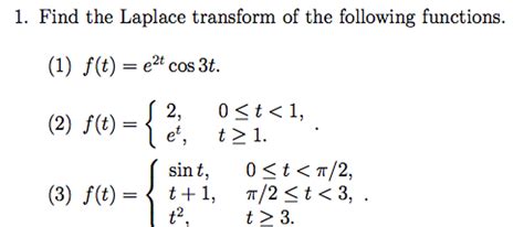 solved find the laplace transform of the following