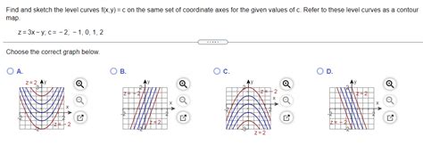 solved find and sketch the level curves f x y c on the
