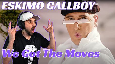 FIRST TIME HEARING Eskimo Callboy REACTION We Got The Moves YouTube