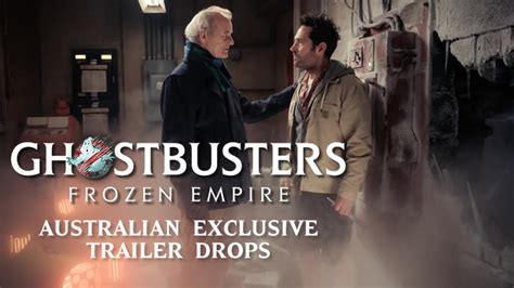 Australian Exclusive GHOSTBUSTERS FROZEN EMPIRE Trailer Drops
