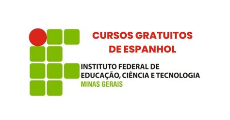 IFMG Oferece Cursos Online Gratuitos De Espanhol Certificado Veduca