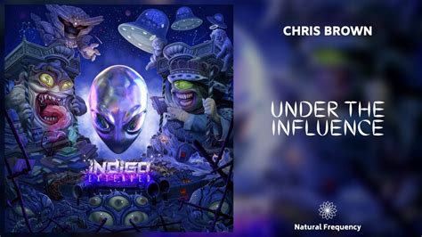 Chris Brown Under The Influence 432Hz YouTube