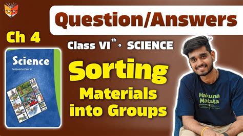 Ncert Solutions For Class Science Chapter Sorting Materials Into
