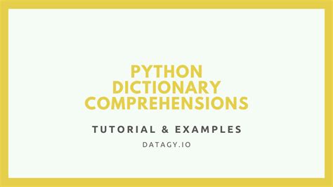 python dictionary comprehensions with examples datagy