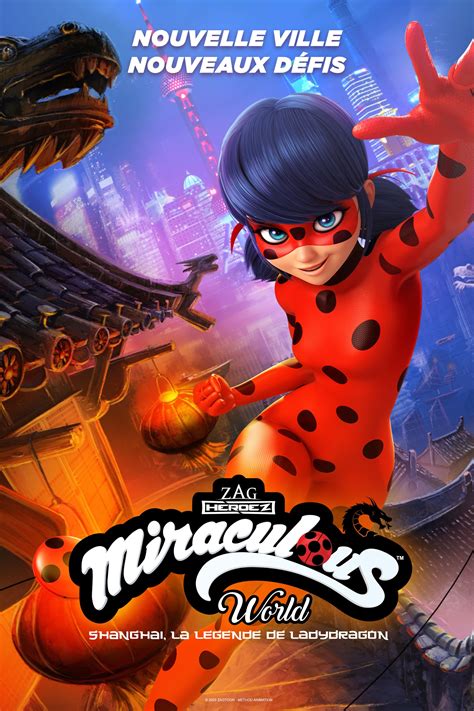 Miraculous World Shanghai la légende de Ladydragon film 2021