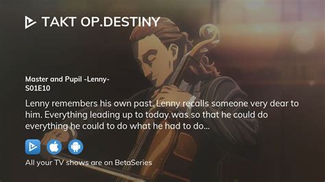 Watch Takt Op Destiny Season 1 Episode 10 Streaming Online BetaSeries